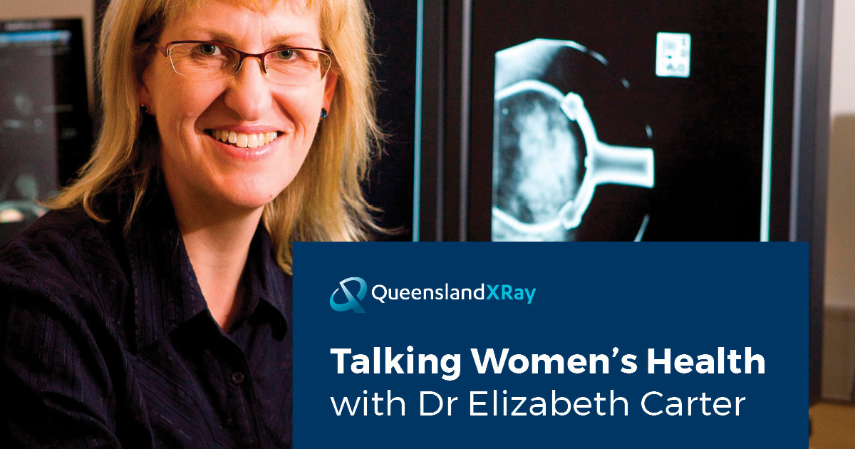 Talking women’s health with Dr Carter | Queensland X-Ray